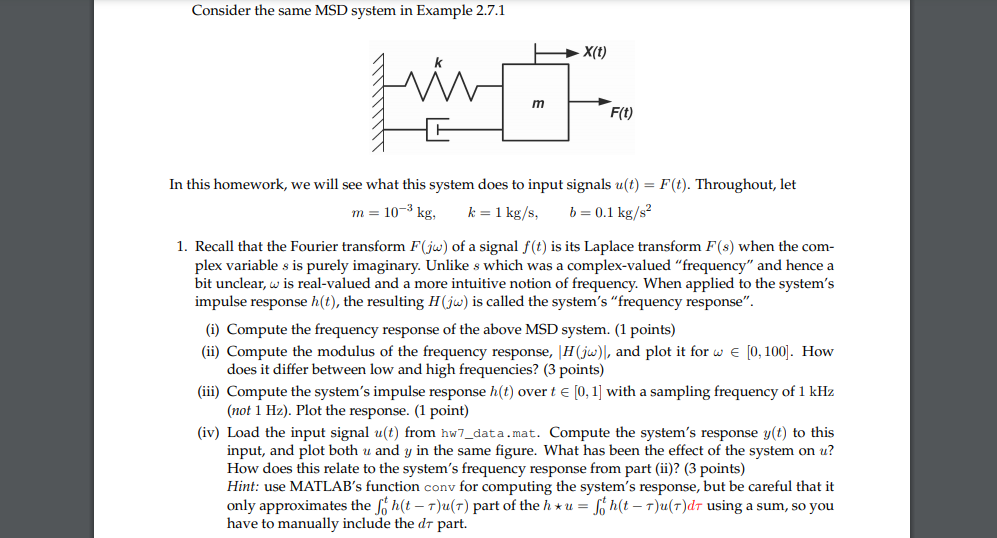 Consider the same MSD system in Example 2.7.1 X(t) un | Chegg.com