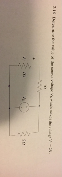 Solved 2.10 Determine the value of the source voltage Vs | Chegg.com