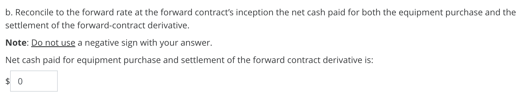 Forward exchange contract designated as a fair value | Chegg.com