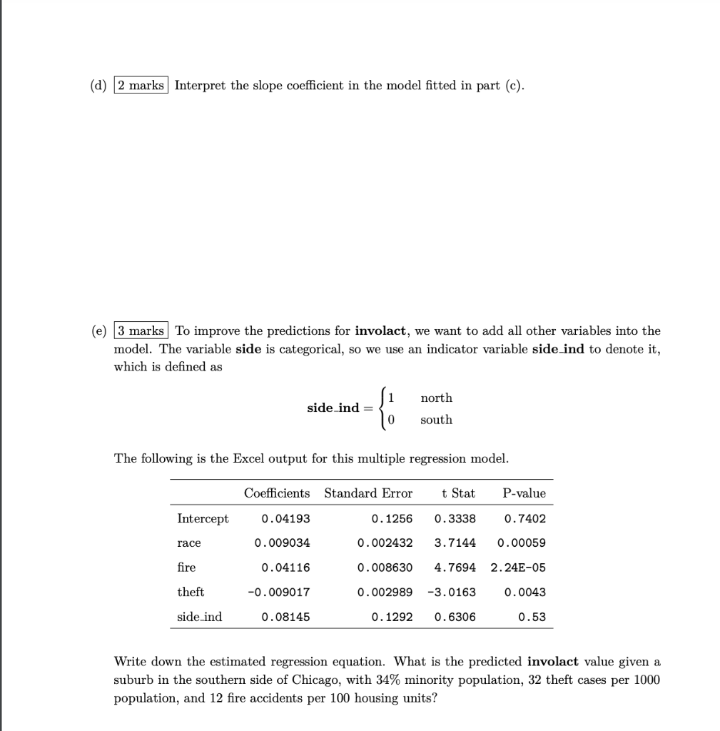 Solved (a) 2 marks Interpret the slope coefficient in the | Chegg.com