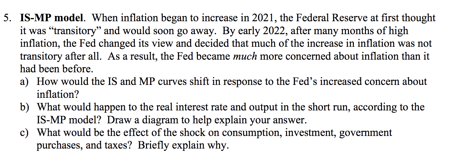 Solved 5. IS-MP model. When inflation began to increase in | Chegg.com