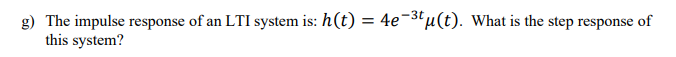 Solved 1) The Convolution Operation: a) An LTI system has | Chegg.com