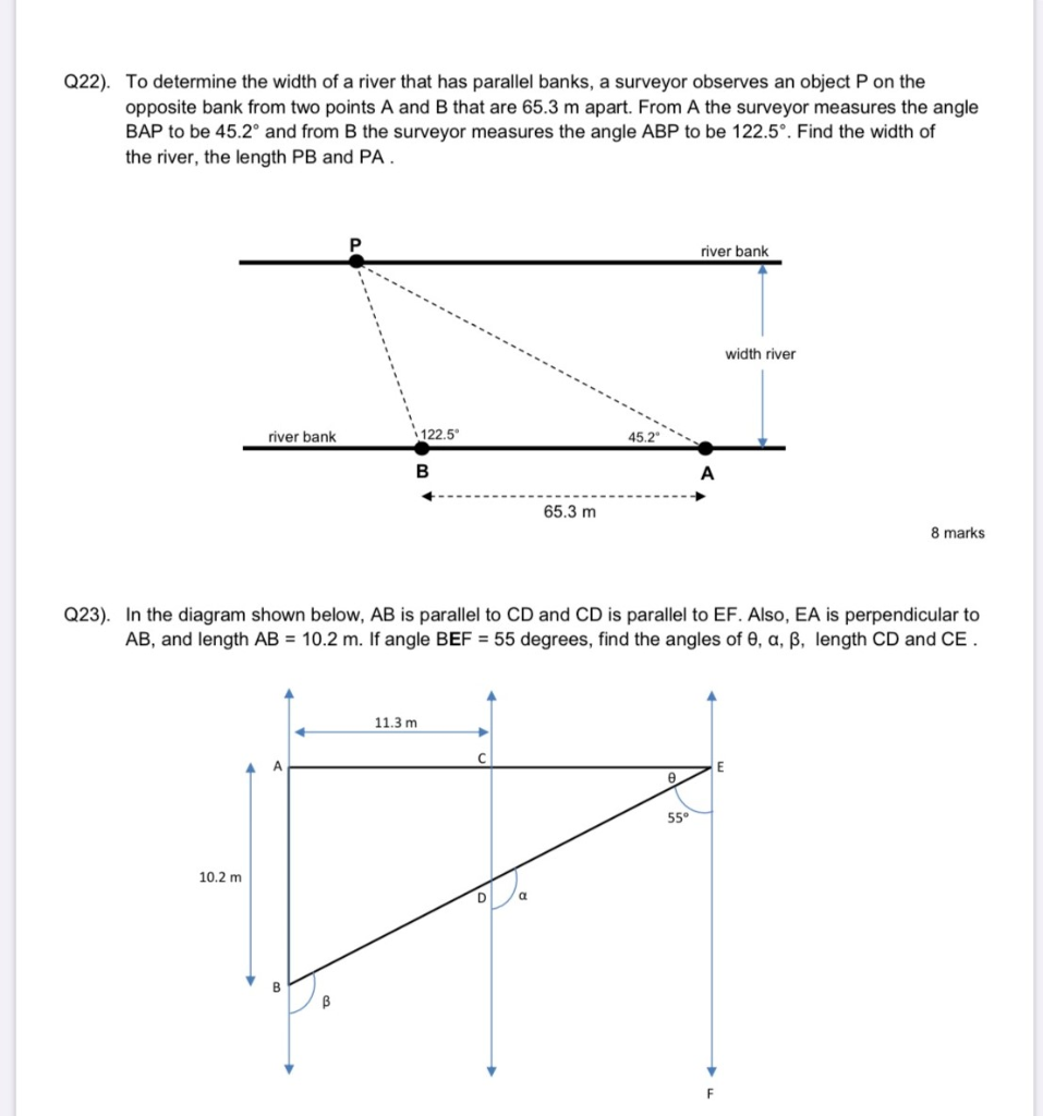 Solved Q22). To determine the width of a river that has | Chegg.com