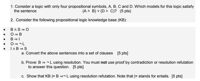 Solved 1. Consider a logic with only four propositional | Chegg.com