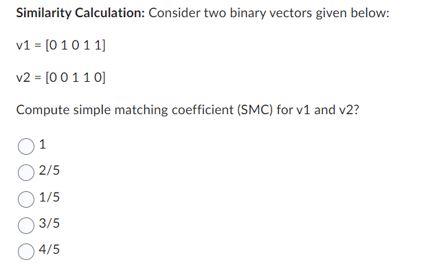 Solved Similarity Calculation Consider Two Binary Vectors 