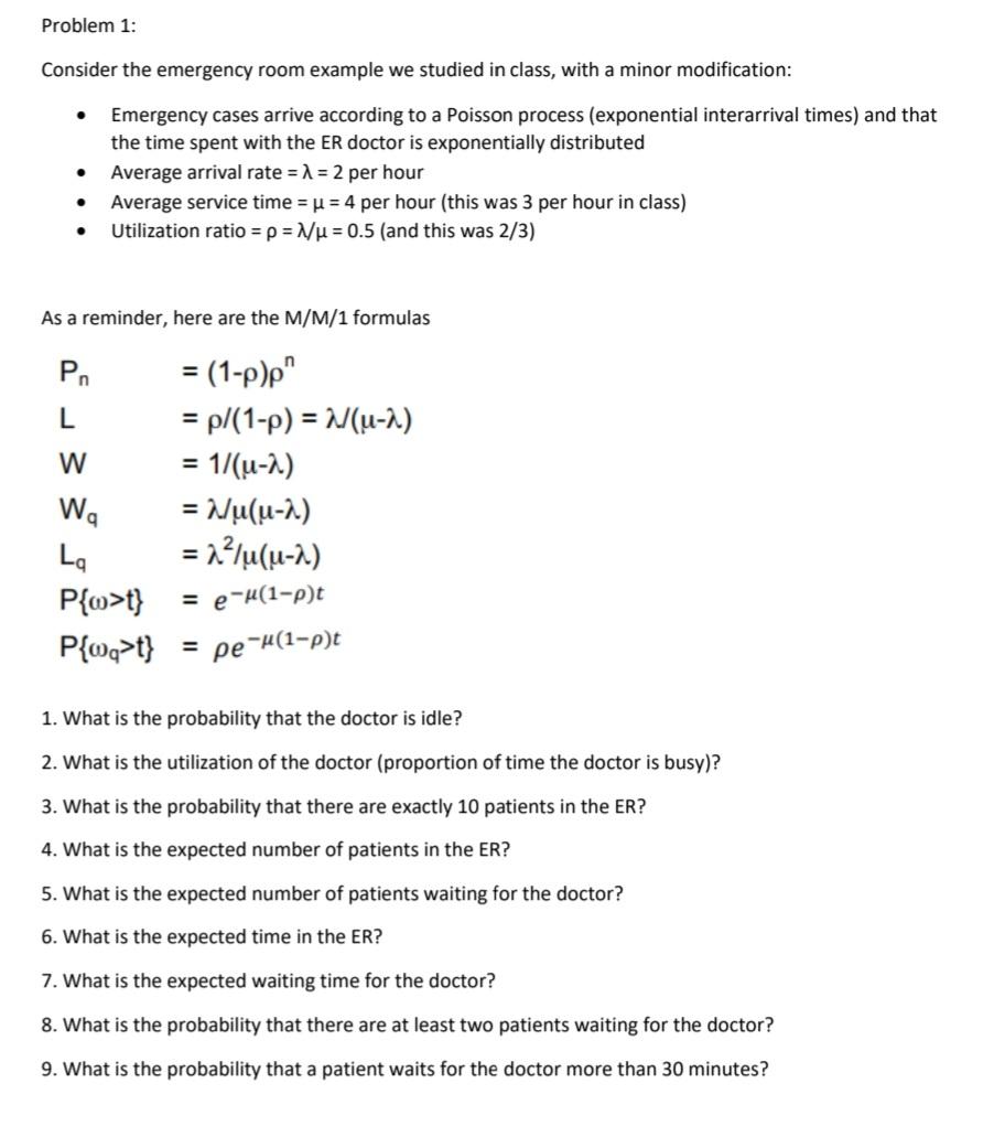 Solved Problem 1: Consider the emergency room example we | Chegg.com