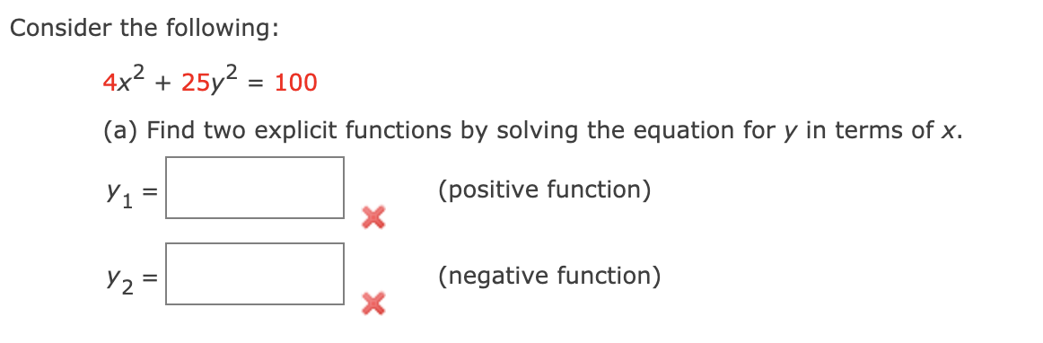 Solved Consider the following: 4x2 + 25y2 = 100 (a) Find two | Chegg.com