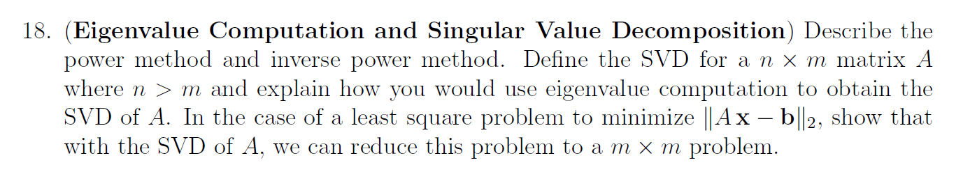 18. (Eigenvalue Computation and Singular Value | Chegg.com
