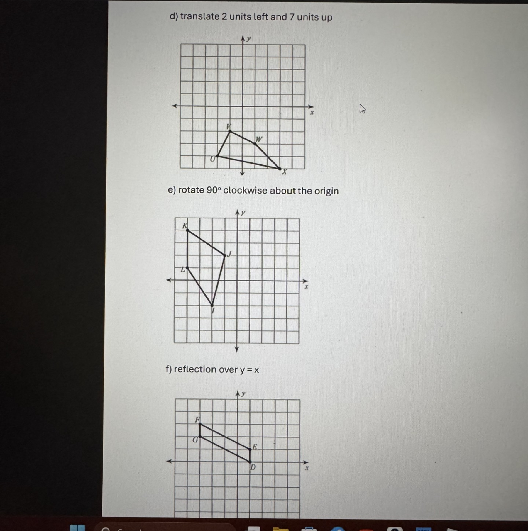 Solved d) ﻿translate 2 ﻿units left and 7 ﻿units upe) ﻿rotate | Chegg.com
