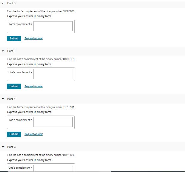 Solved Part A Find the one's complement of the binary number | Chegg.com