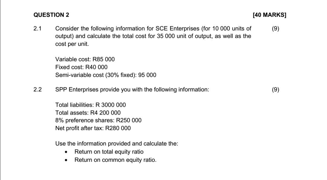 Solved QUESTION 2 [40 MARKS] 2.1 (9) Consider the following | Chegg.com