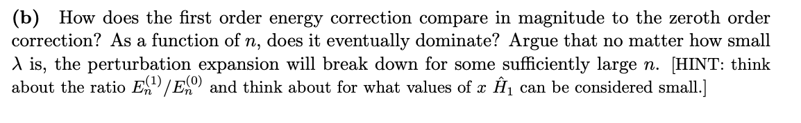 Solved B How Does The First Order Energy Correction