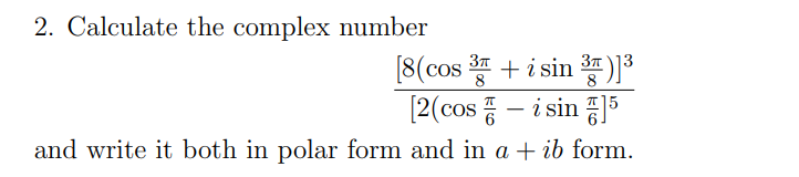 Solved 2. Calculate the complex number | Chegg.com
