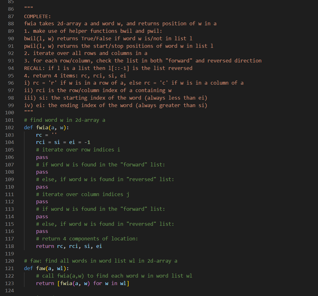 Solved COMPLETE: fwia takes 2d-array a and word w, and | Chegg.com