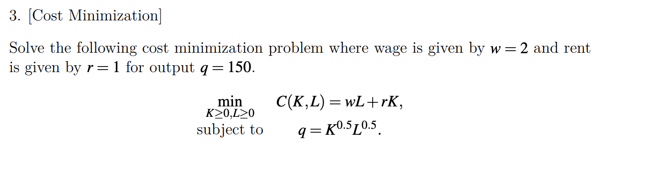 Solved 3. (Cost Minimization] Solve the following cost | Chegg.com