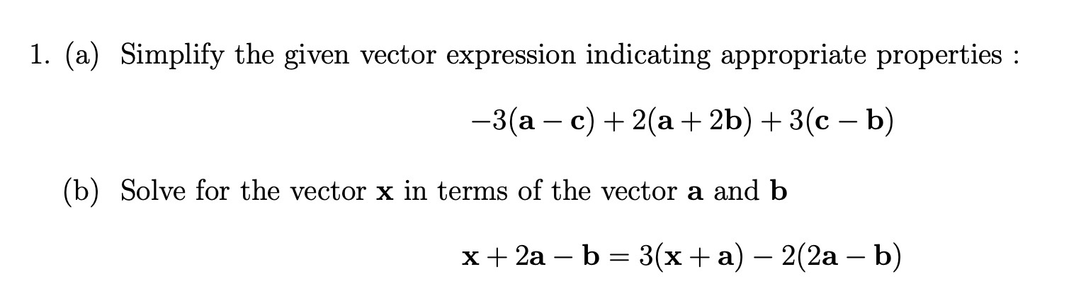Solved (a) Simplify the given vector expression indicating | Chegg.com