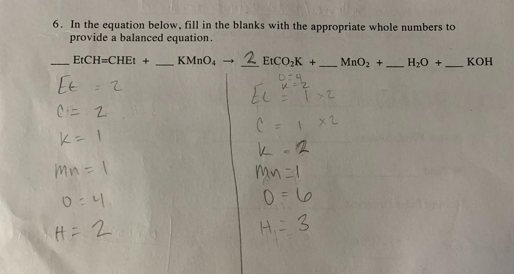 Solved 6. In the equation below, fill in the blanks with the | Chegg.com