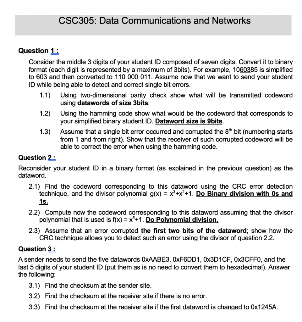CSC305: Data Communications and Networks Question 1 : | Chegg.com