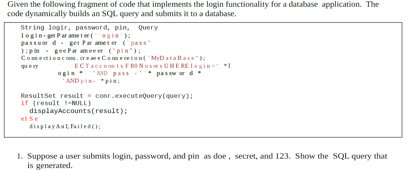 Solved Given the following fragment of code that implements | Chegg.com