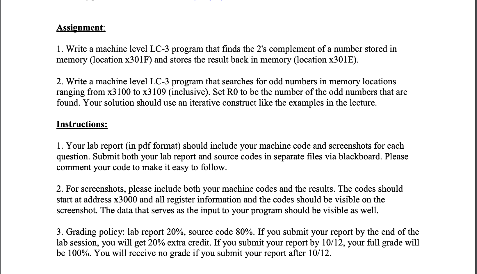Solved Assignment: 1. Write a machine level LC-3 program | Chegg.com