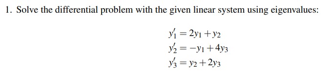 Solve the differential problem with the given linear | Chegg.com
