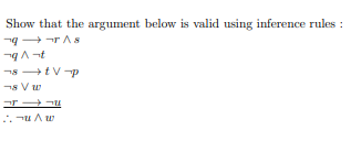 Solved Show that the argument below is valid using inference | Chegg.com