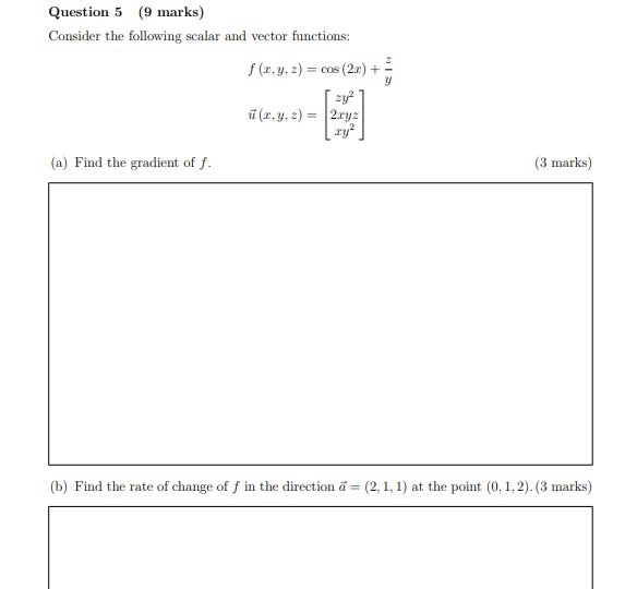 Solved Consider the following scalar and vector functions: | Chegg.com