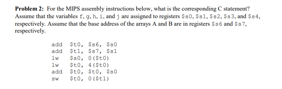 Problem 2 For The Mips Assembly Instructions Below