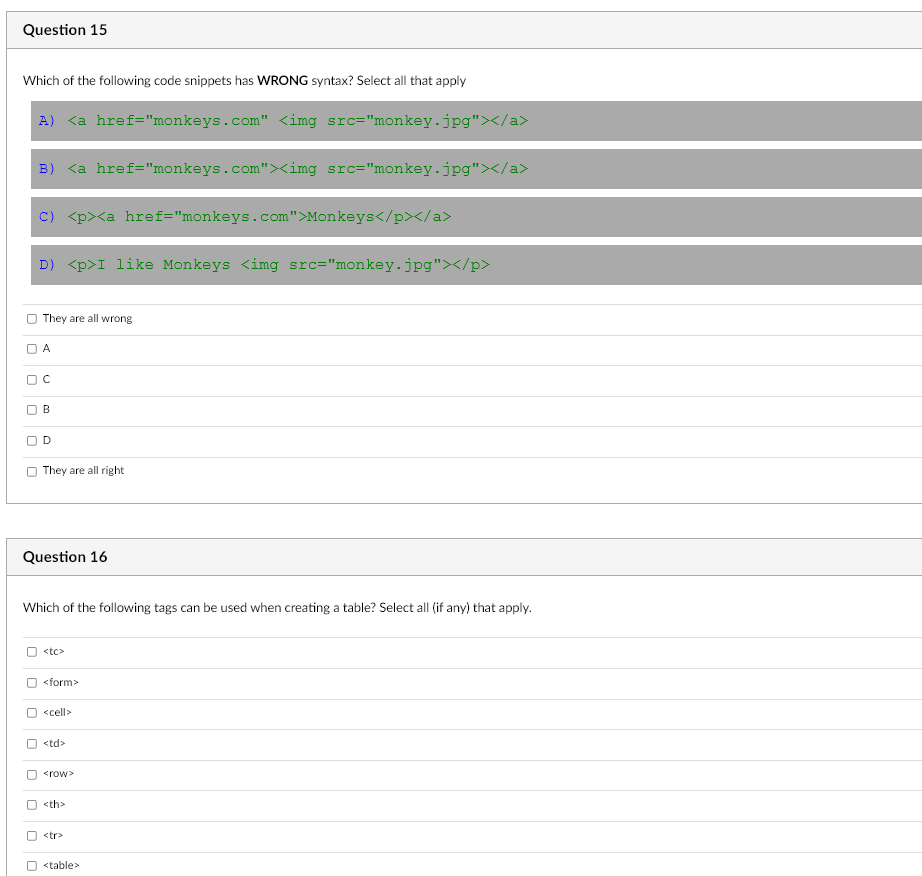 Solved Question 15 Which of the following code snippets has | Chegg.com