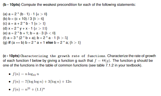 Solved (b - 10pts) Compute the weakest precondition for each | Chegg.com