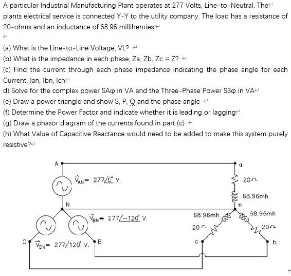 Solved A particular Industrial Manufacturing Plant operates | Chegg.com