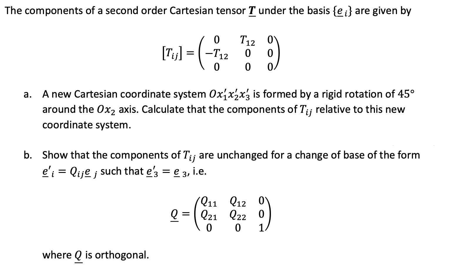 Solved The components of a second order Cartesian tensor T | Chegg.com