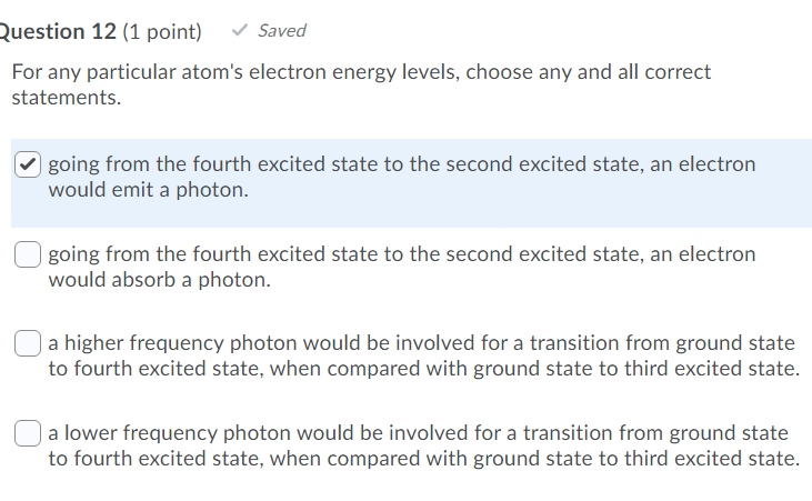 Solved Question 12 (1 point) Saved For any particular atom's | Chegg.com