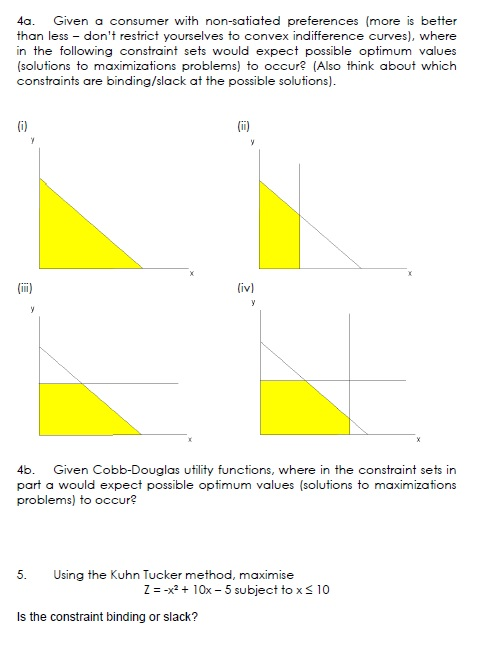 Solved 4a Given a consumer with non-satiated preferences | Chegg.com