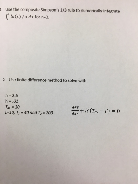 Solved Use the composite Simpson's 1/3 rule to numerically | Chegg.com