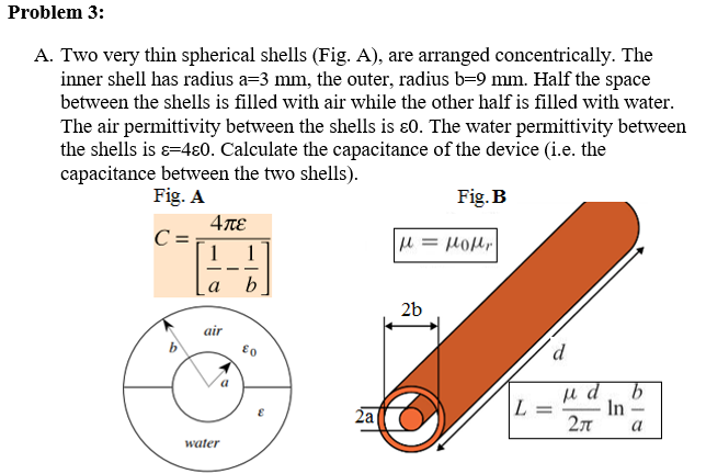 Solved Problem 3: A. Two very thin spherical shells (Fig. | Chegg.com