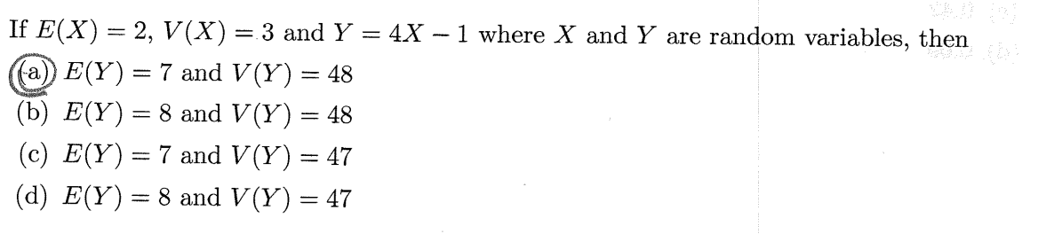 Solved If E(X) = 2, V(X) = 3 and Y = 4X – 1 where X and Y | Chegg.com