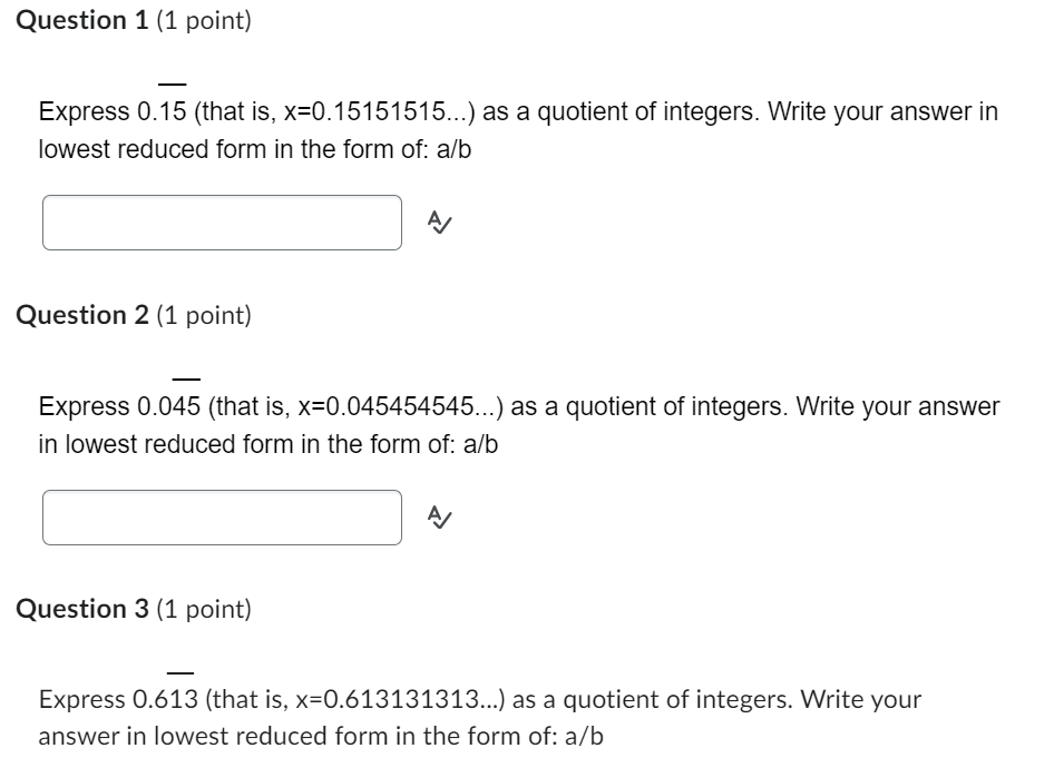 Solved Question 1 (1 ﻿point)Express 0.15 (that | Chegg.com