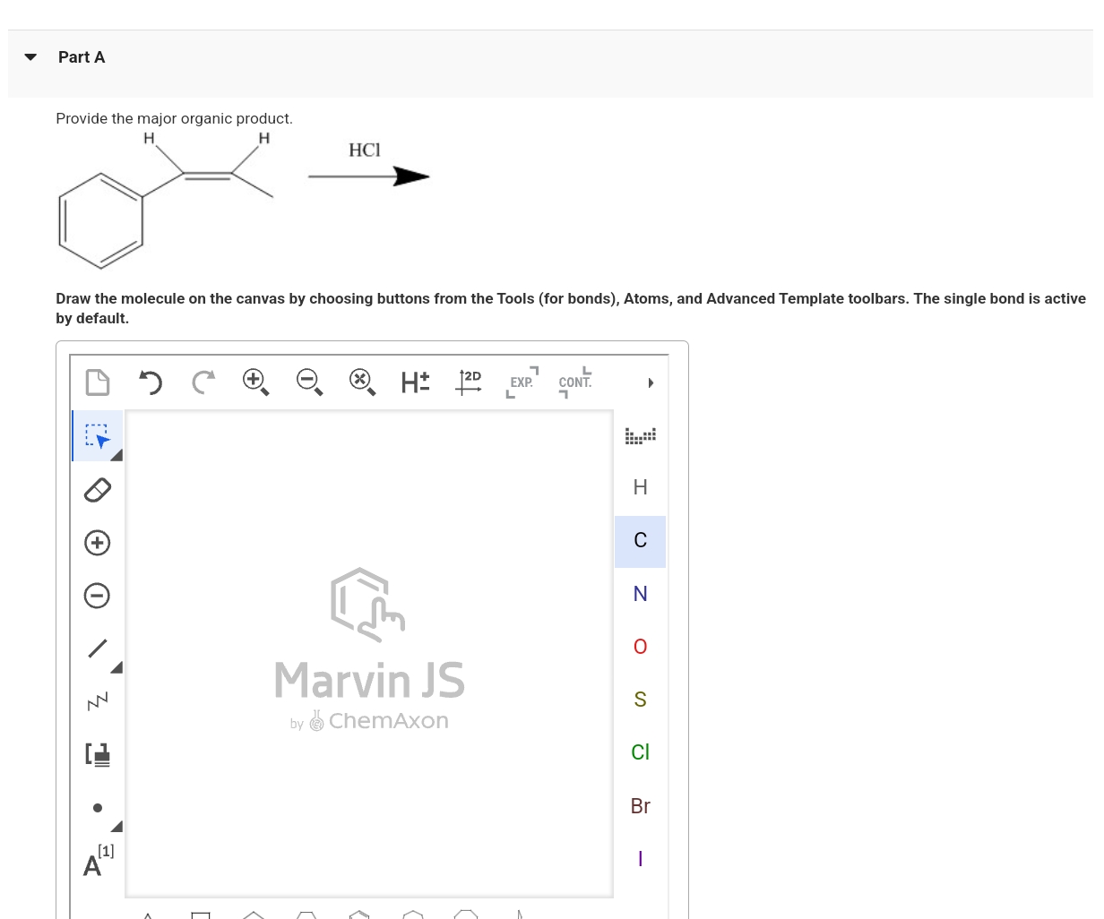 Solved Part ADraw the molecule on the canvas by choosing | Chegg.com