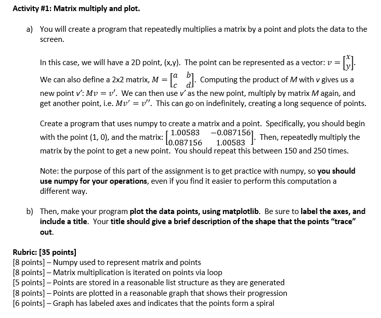 Activity #1: Matrix multiply and plot. a) You will | Chegg.com