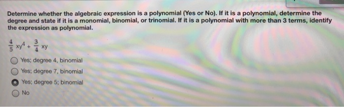 Solved Determine whether the algebraic expression is a | Chegg.com