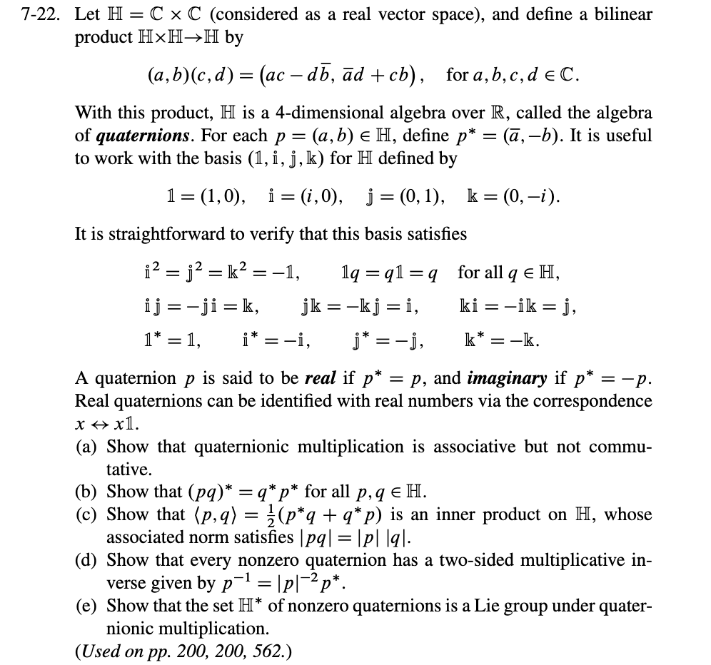 Solved 7-22. Let H = C x C (considered as a real vector | Chegg.com