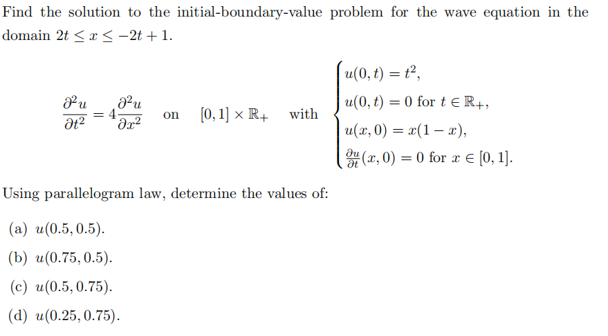 Solved Find the solution to the initial-boundary-value | Chegg.com