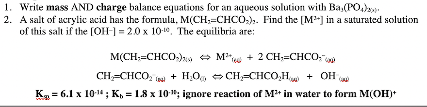 Solved 1. Write mass AND charge balance equations for an | Chegg.com