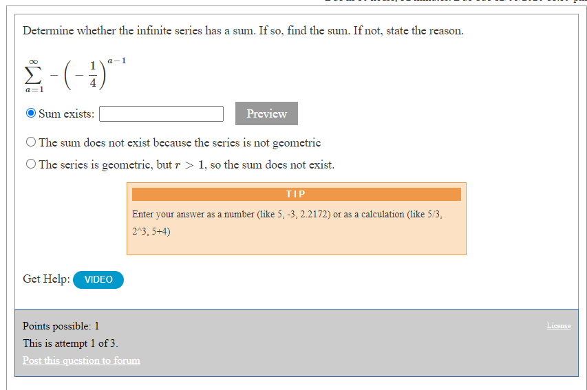Solved Determine whether the infinite series has a sum. If | Chegg.com