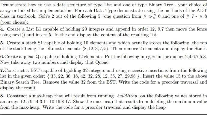 Solved Demonstrate how to use a data structure of type List | Chegg.com