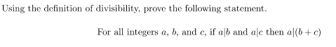 Solved Using the definition of divisibility, prove the | Chegg.com