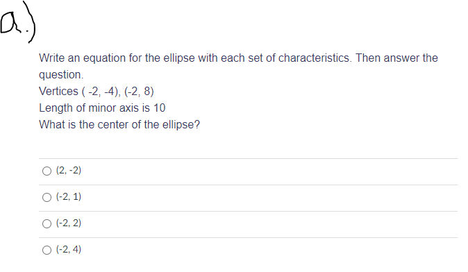Solved a) Write an equation for the ellipse with each set of | Chegg.com