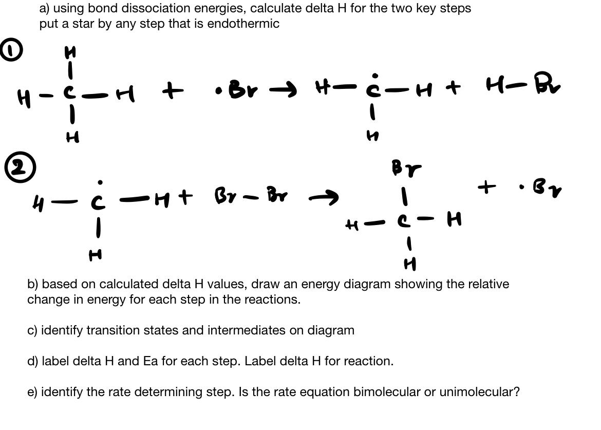 a) using bond dissociation energies, calculate delta | Chegg.com