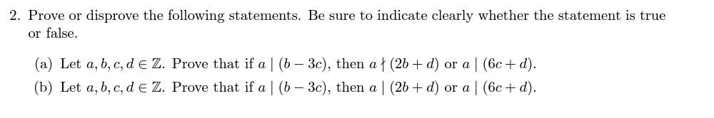 Solved 2. Prove or disprove the following statements. Be | Chegg.com